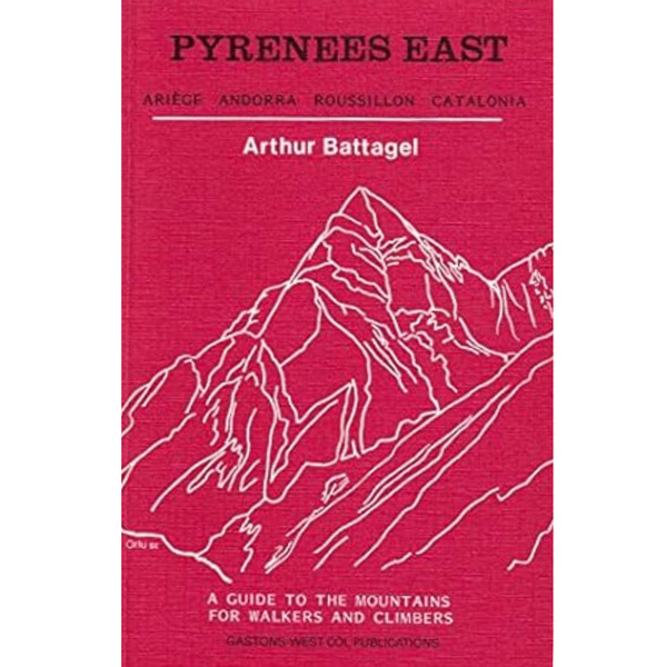 Pyrenees East: Central Pyrenees Mountain Guide - Rock+Run