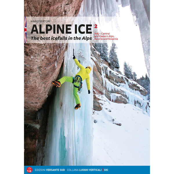 Climbing Guidebooks Alpine Ice - The Best Icefalls in the Alps Vol. 2 ...